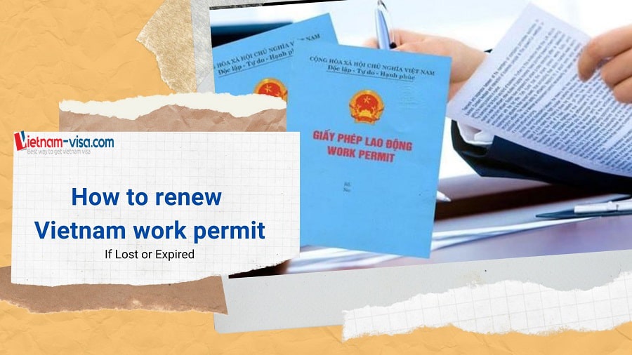 How to renew work permit in Vietnam - Detailed guide in 2021