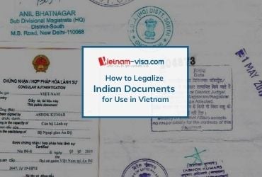 How to Legalize Indian Documents to Be Used in Vietnam - 2025 Guide